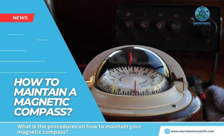 Maintain Your Magnetic Compass for Accurate Navigation